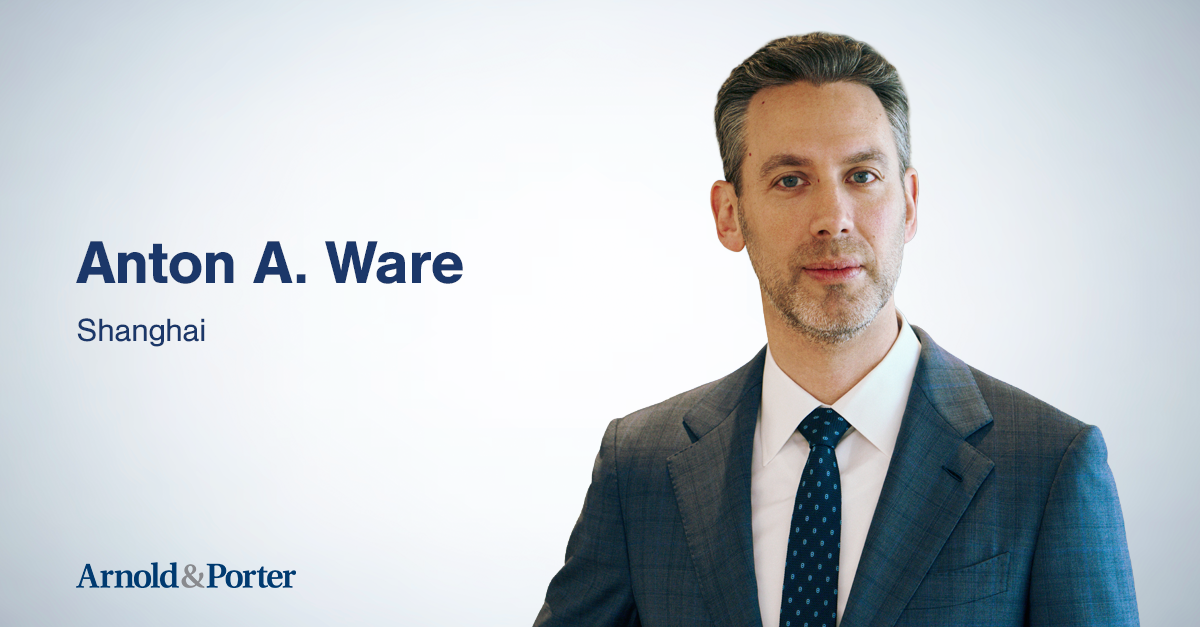 Law Times Korea Features Arnold & Porter Partner Anton Ware on Career ...