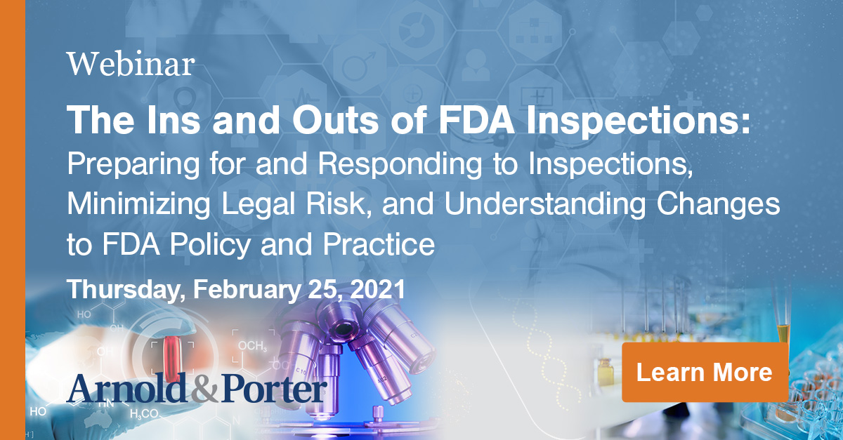 The Ins and Outs of FDA Inspections | Publications and Presentations ...
