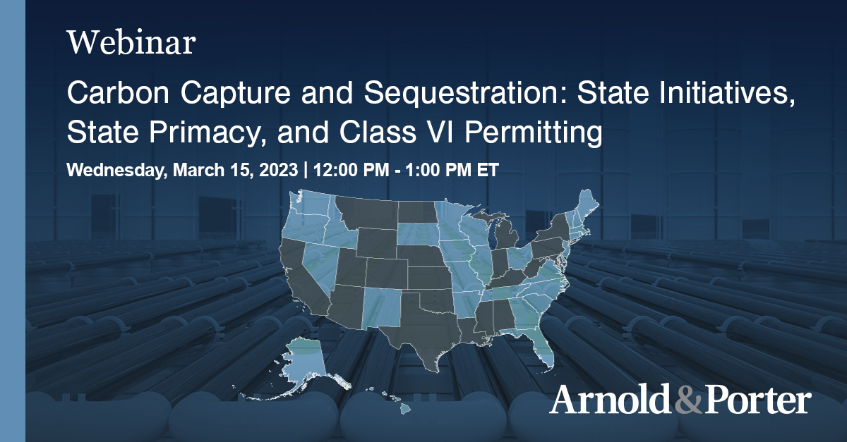 Carbon Capture and Sequestration: State Initiatives, State Primacy, and ...