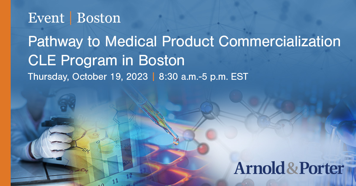 Pathway to Medical Product Commercialization CLE Program in Boston ...