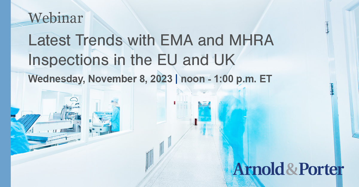 Latest Trends with EMA and MHRA Inspections in the EU and UK | Arnold ...
