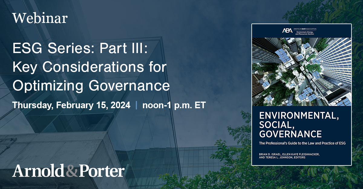 ESG Series: Part III: Key Considerations for Optimizing Governance ...