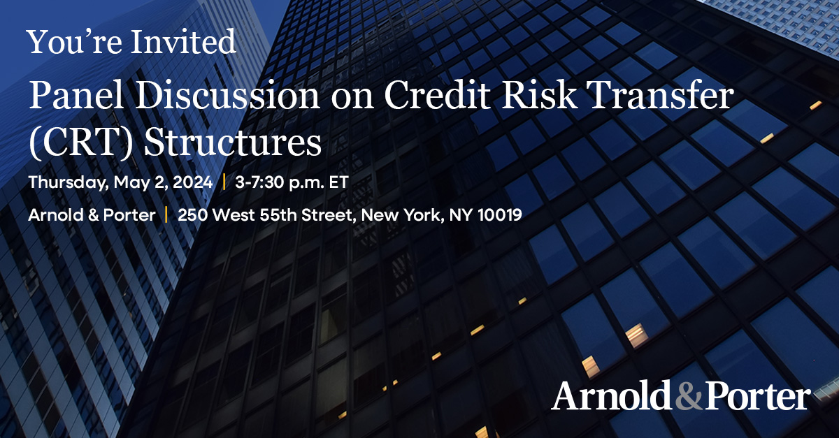 You're Invited: Panel Discussion on Credit Risk Transfer (CRT ...