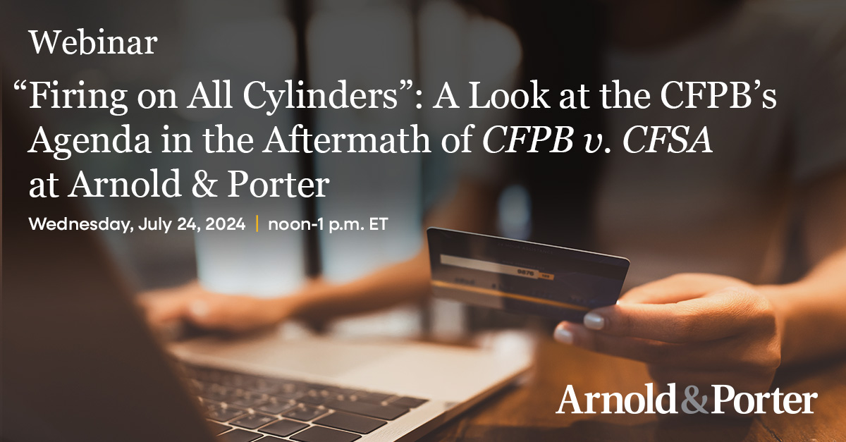 “Firing on All Cylinders”: A Look at the CFPB’s Agenda in the Aftermath ...