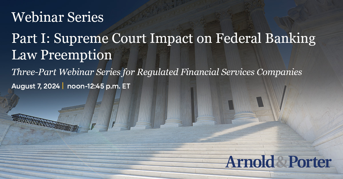 How the 2023-2024 Supreme Court Term Will Affect the Financial Services ...
