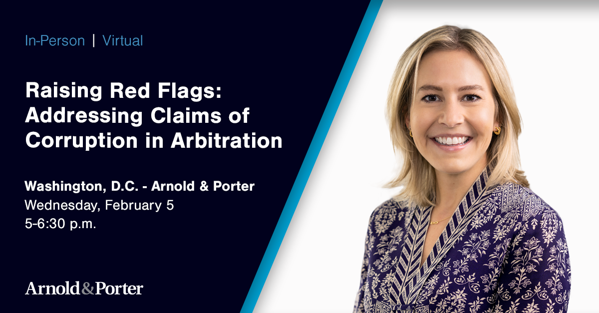 Raising Red Flags: Addressing Claims of Corruption in Arbitration ...