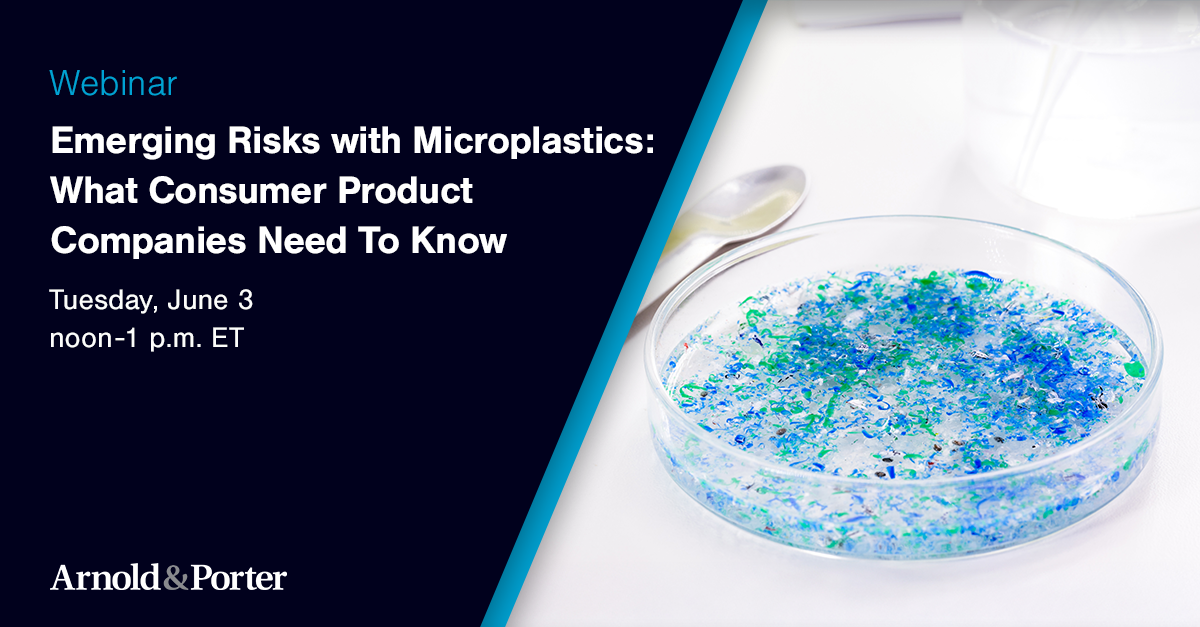 Emerging Risks With Microplastics: What Consumer Product Companies Need ...
