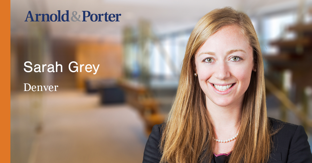 Grey Named to Denver Business Journal’s 2023 '40 Under 40' List | News | Arnold & Porter